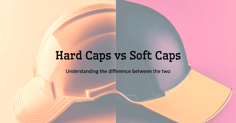 What Are Hard Caps and Soft Caps in Cryptocurrency?